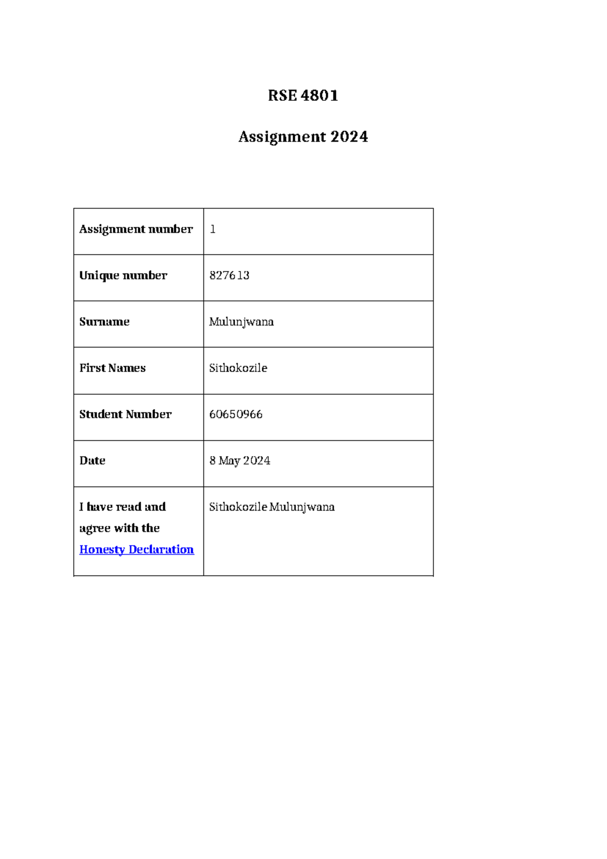 Assignment 6 RSE4801 - RSE 4801 Assignment 2024 Assignment number 1 Unique number 827613 Surname ...