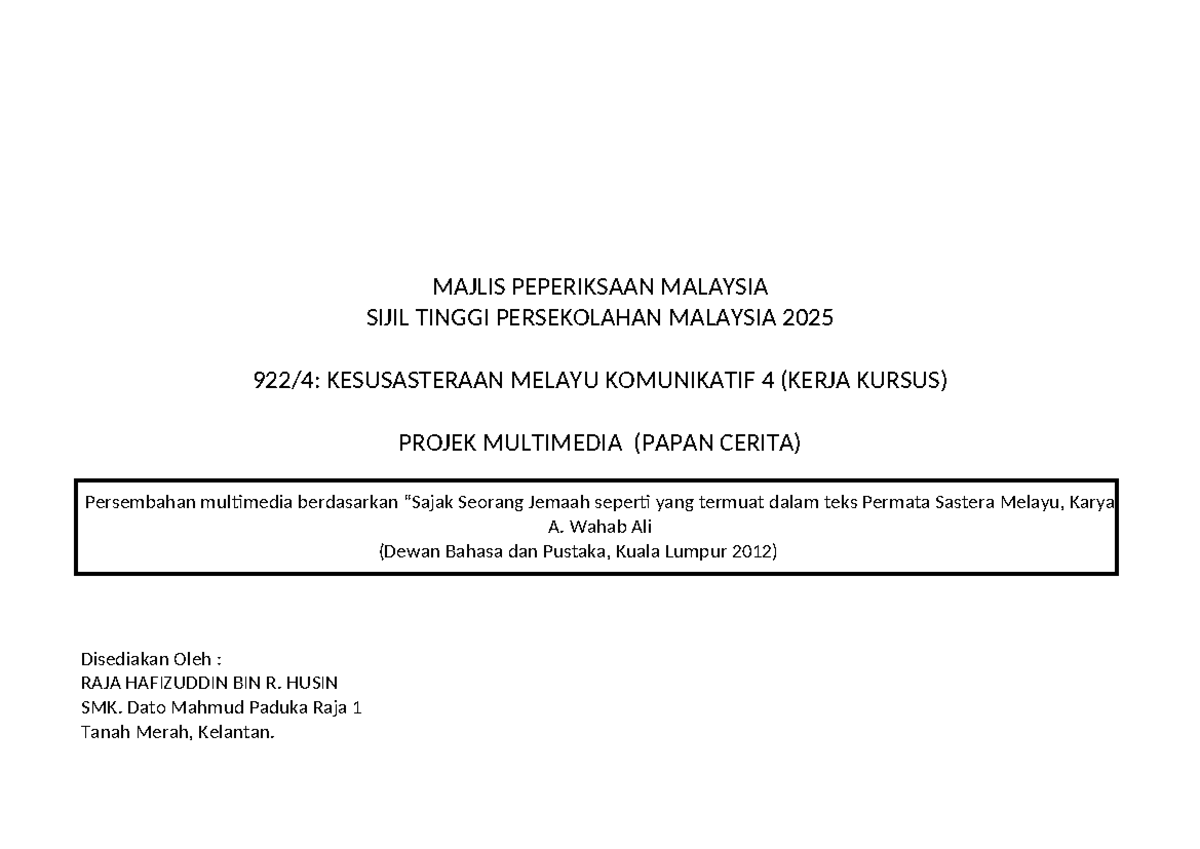 Kerja Kursus KMK 2025: Persembahan Multimedia Seorang Jemaah - Studocu