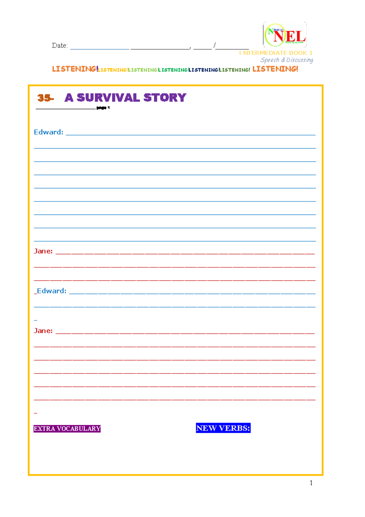 Lesson 35 - A Survival Story: Speech & Discussing - Studocu
