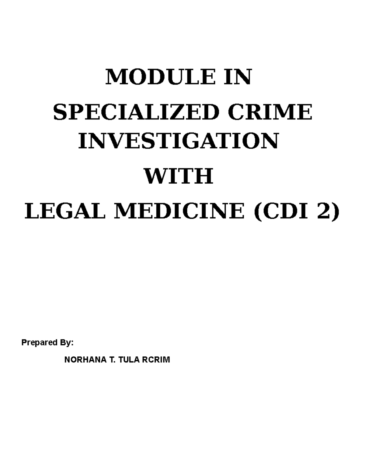 CDI 2 Prelim Specialized Crime Investigation & Legal Medicine Overview ...