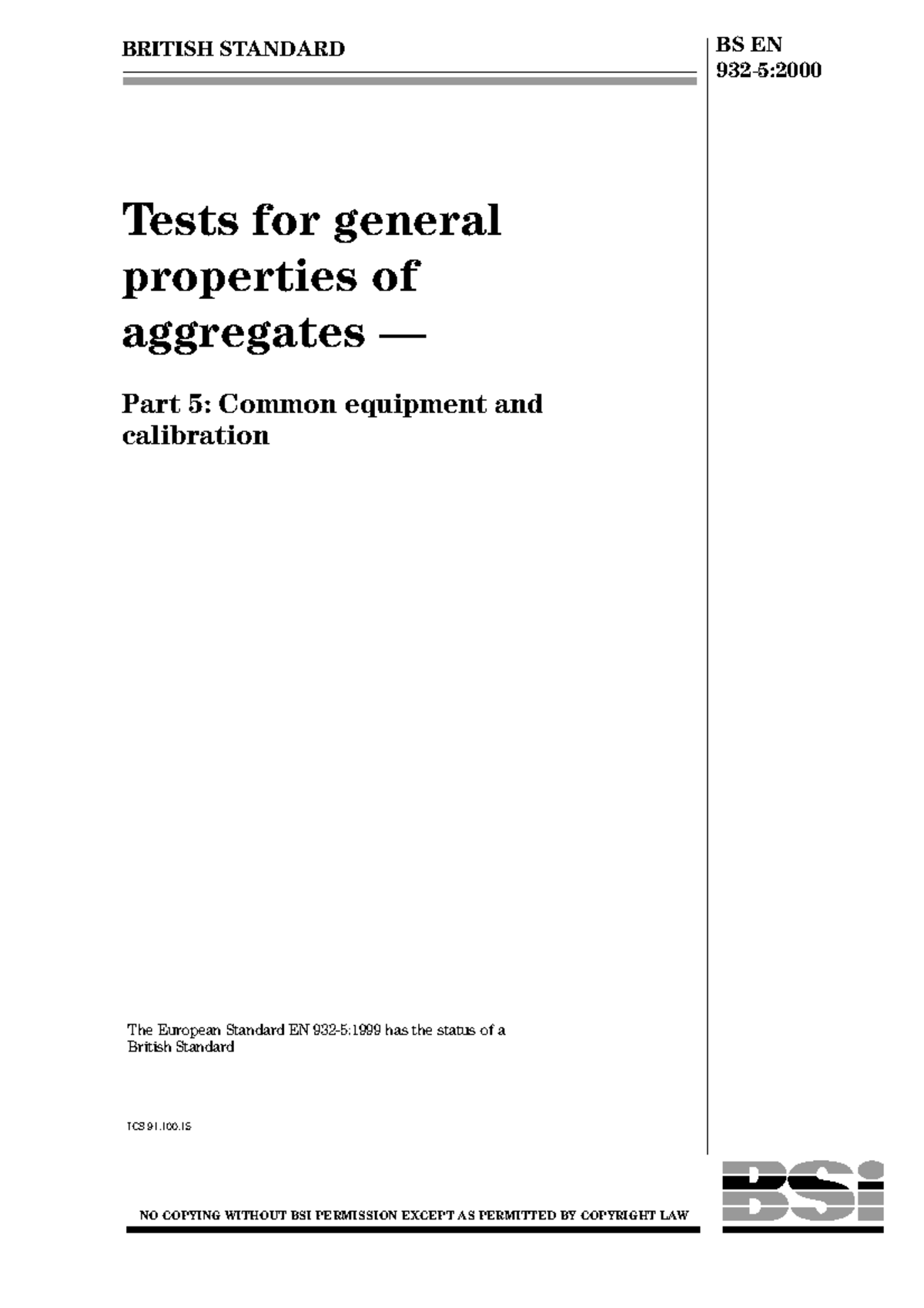 BS EN 932 P5 Calibration of Common Equipment for Aggregate Testing ...