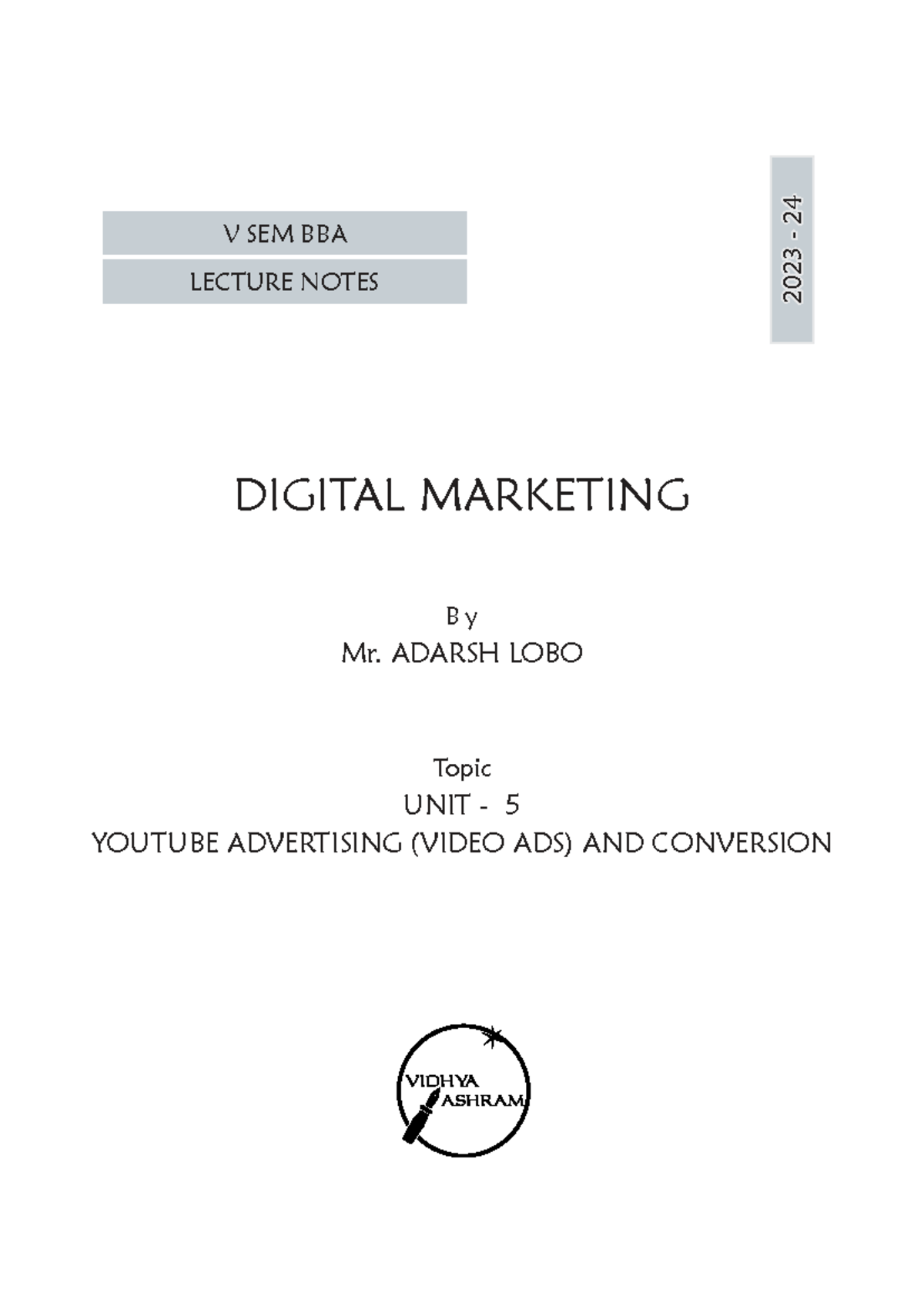 V SEM BBA Digital Marketing Lecture Notes: YouTube Advertising ...