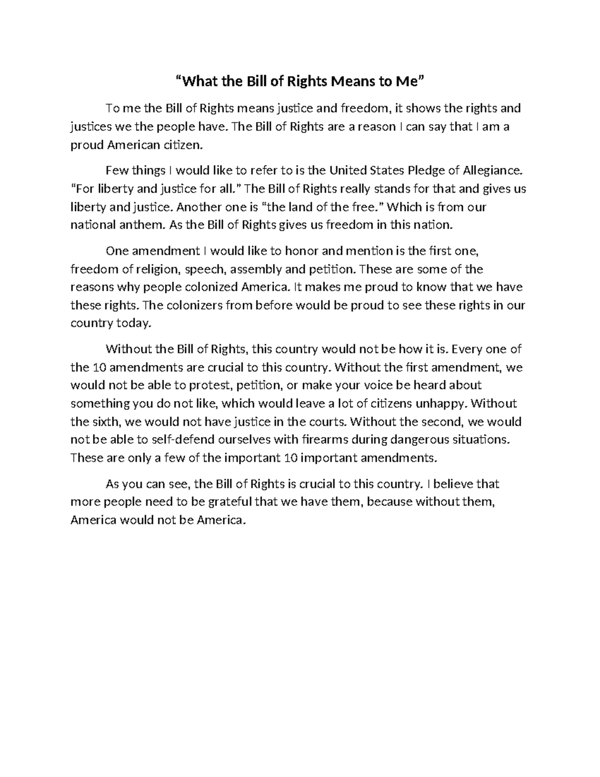“What the Bill of Rights Means to Me” - The Bill of Rights are a reason ...