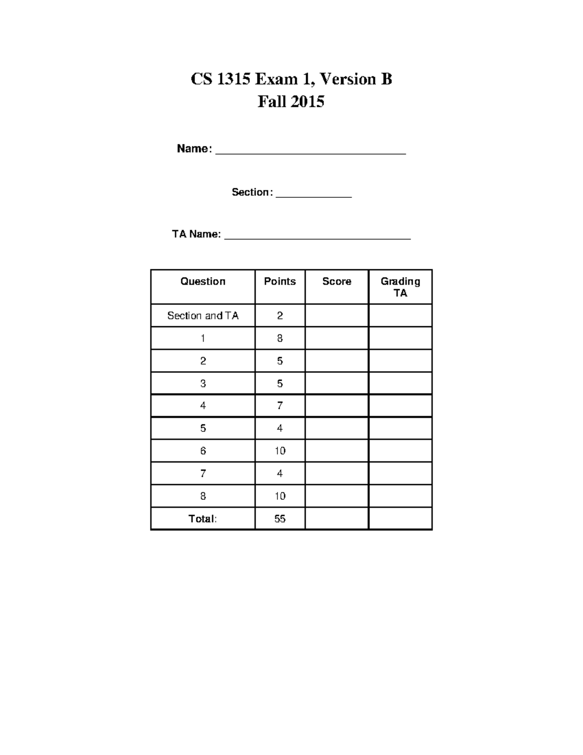 CS1315 Mc Daniel Exam1 Version B - CS 1315 Exam 1, Version B Fall 2015 ...