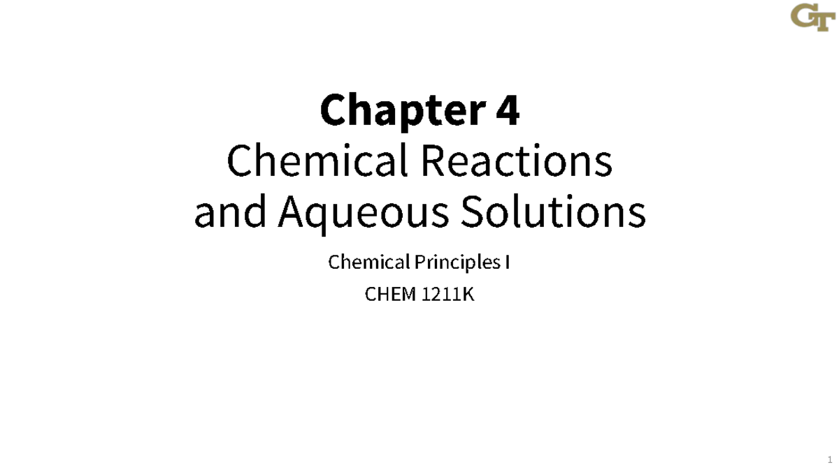Chapter 4: Chemical Reactions and Aqueous Solutions - CHEM 1211K - Studocu