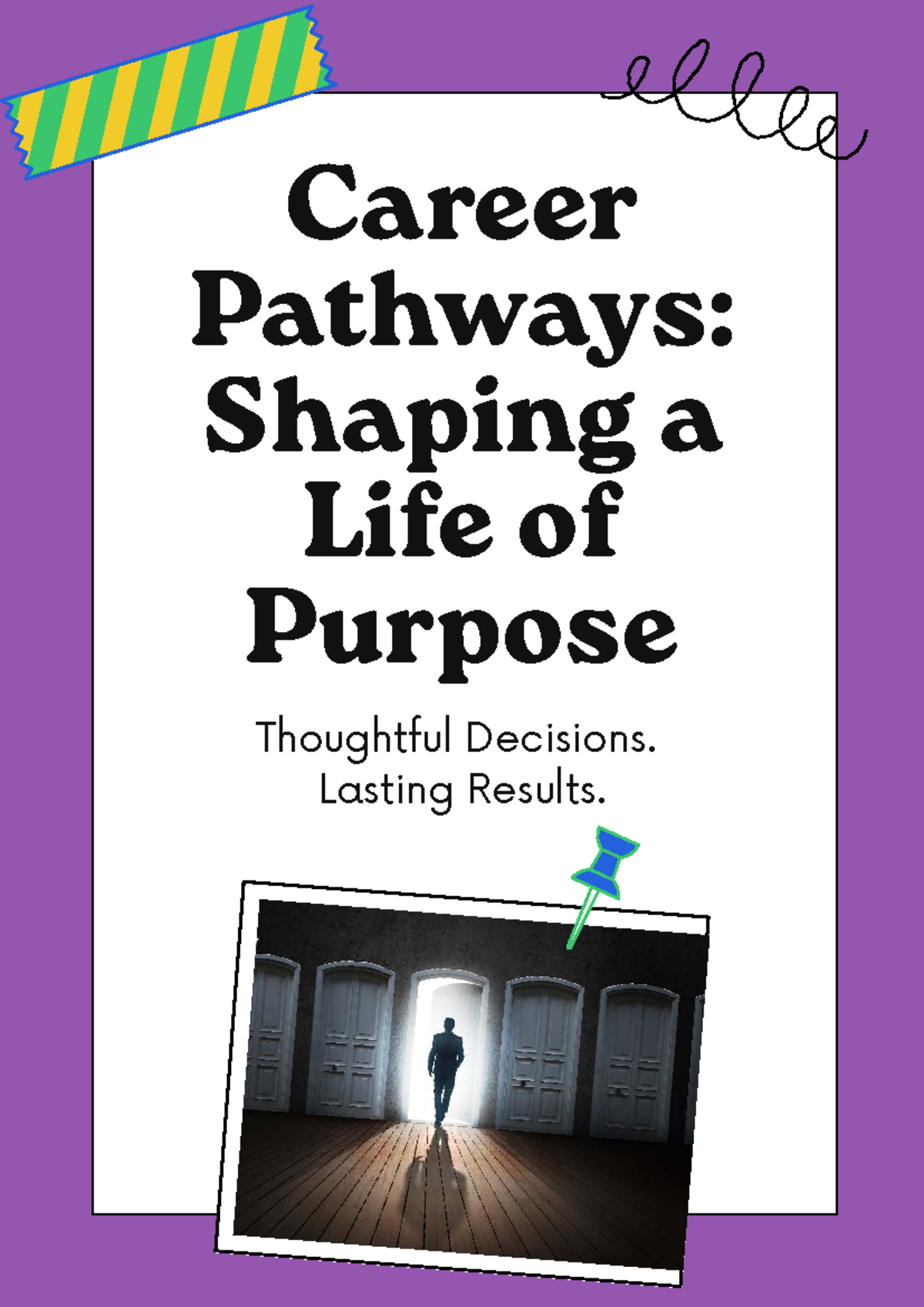 Career Pathways: Shaping Purposeful Lives - GS Project Insights - Studocu