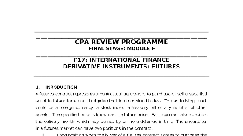 CPA REVIEW PROGRAMME FINAL STAGE: MODULE F P17 - FUTURES IN ...