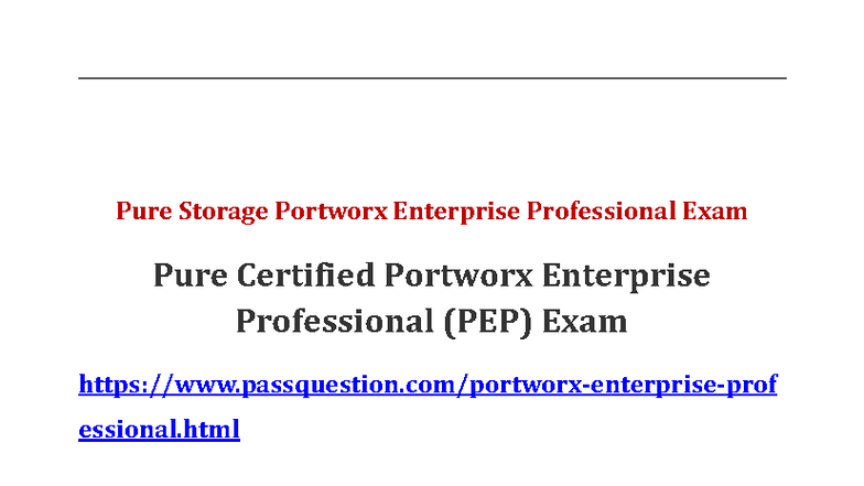 Pure Certified Portworx Enterprise Professional Exam Questions - Pure ...