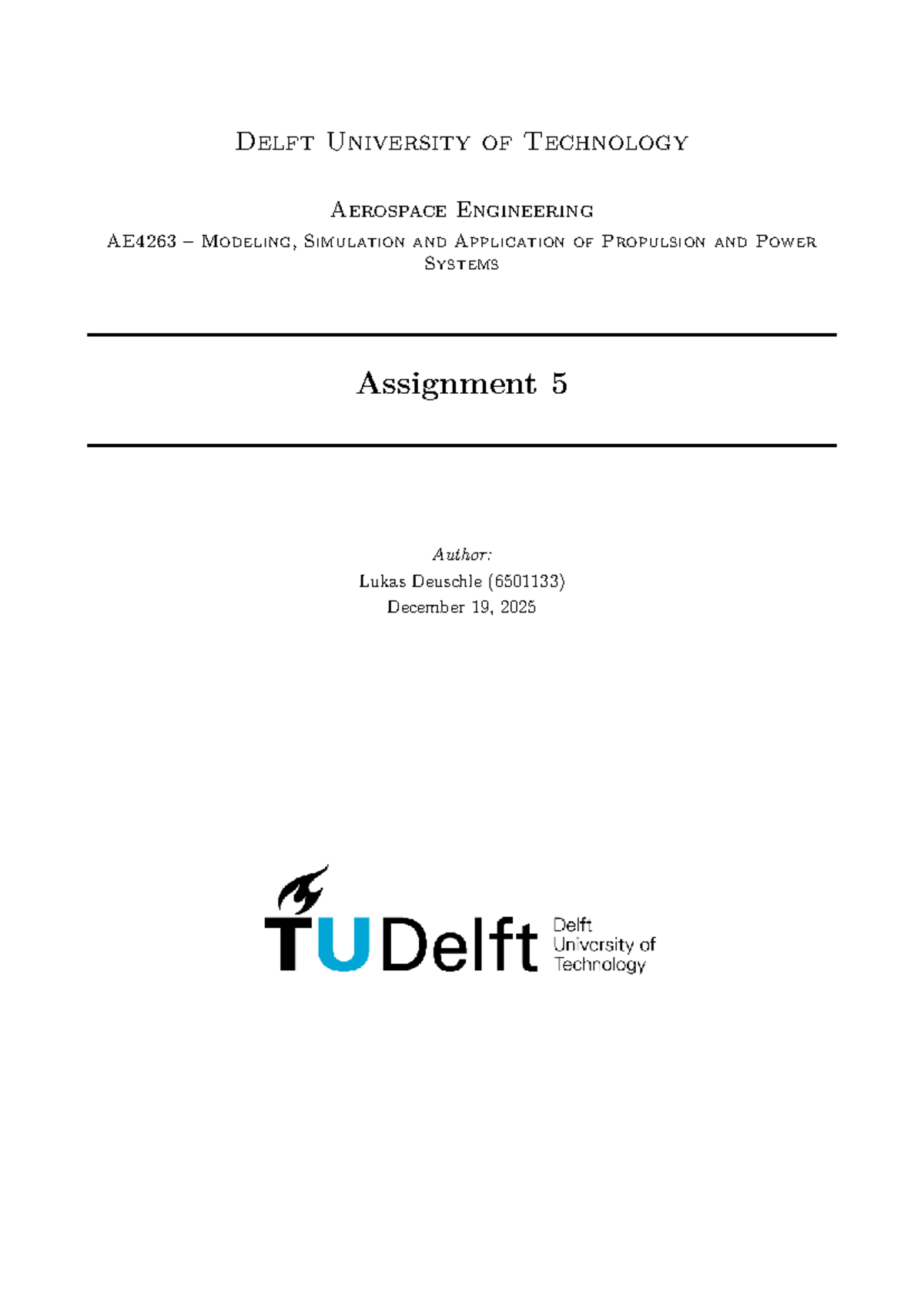 AE4263 Assignment 5 - Modeling and Simulation of Pump Systems - Studeersnel
