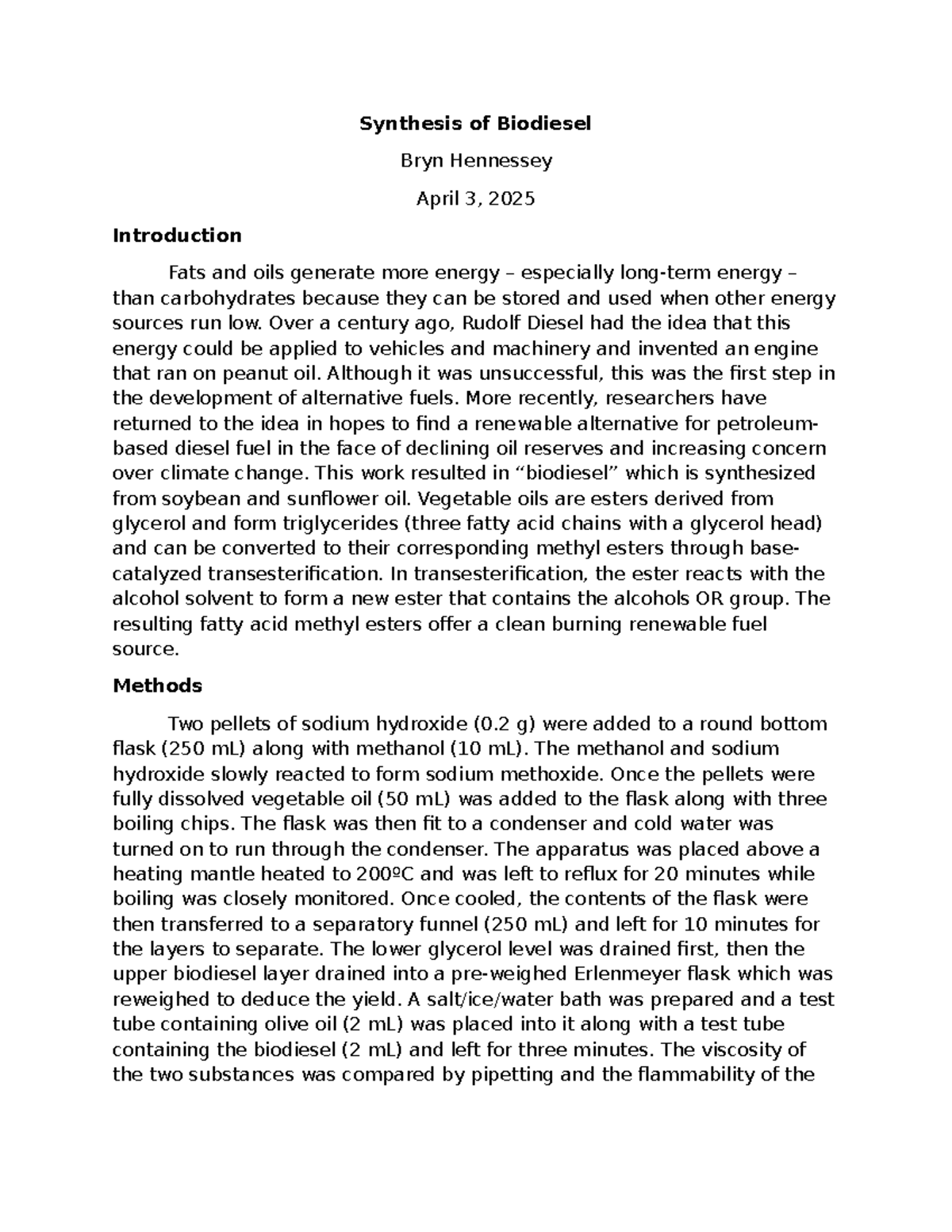 Synthesis of Biodiesel Lab Report - Synthesis of Biodiesel Bryn Hennessey April 3, 2025 ...