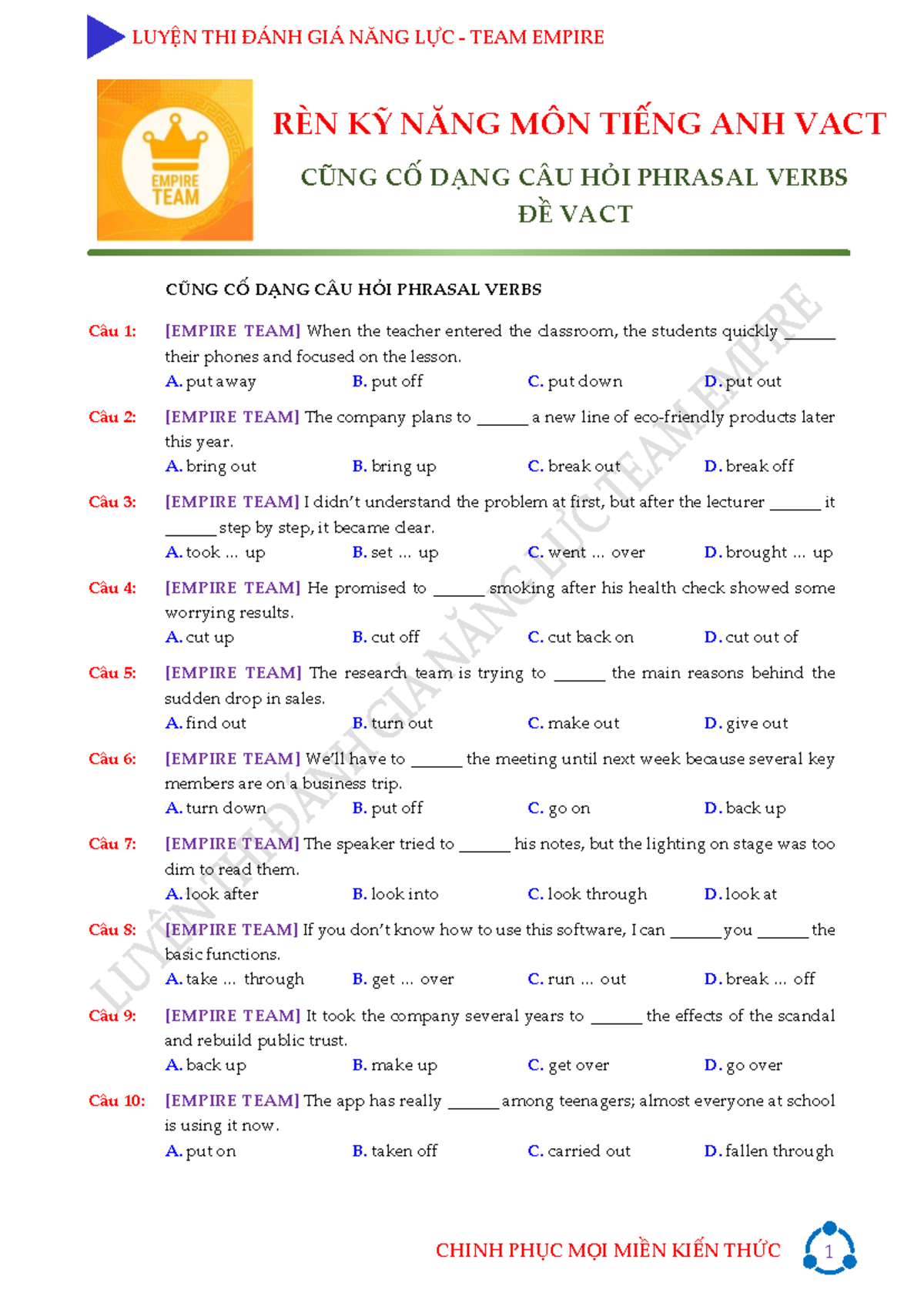 LUYỆN THI ĐÁNH GIÁ NĂNG LỰC TEAM EMPIRE: CỦNG CỐ PHRASAL VERBS ĐỀ VACT ...
