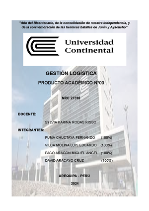 PA03 Gestión Logística - Producto Académico N.°03 - Tarea 3 Evaluación para el Consolidado 2 1 ...