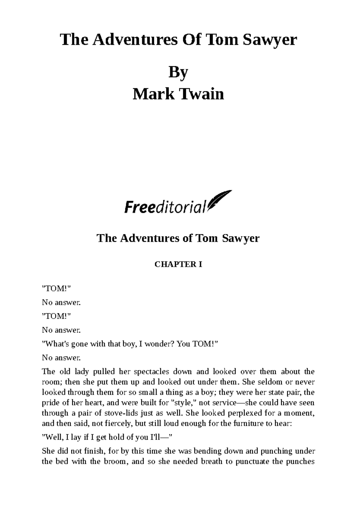 The Adventures of Tom Sawyer: Chapter Summaries and Analysis - Studocu