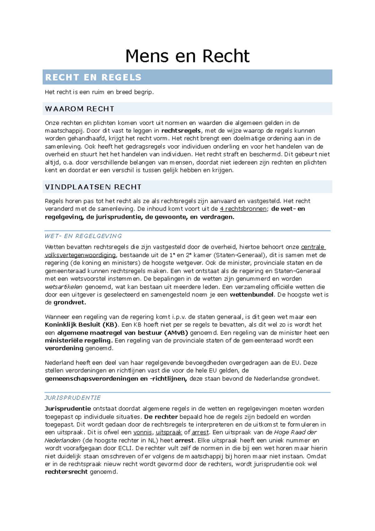 Mens en Recht RECHT EN REGELS - Samenvatting H1 Regelgeving - Studeersnel