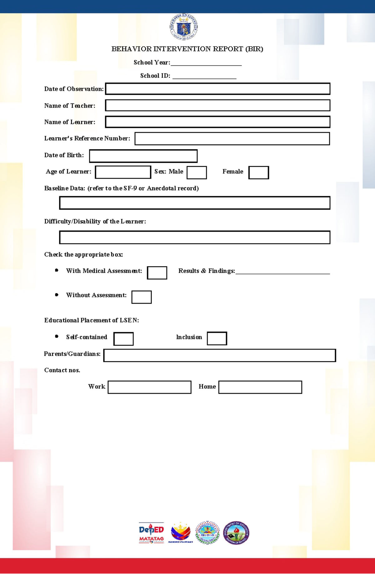 Behavior- Intervention- Report - BEHAVIOR INTERVENTION REPORT (BIR ...