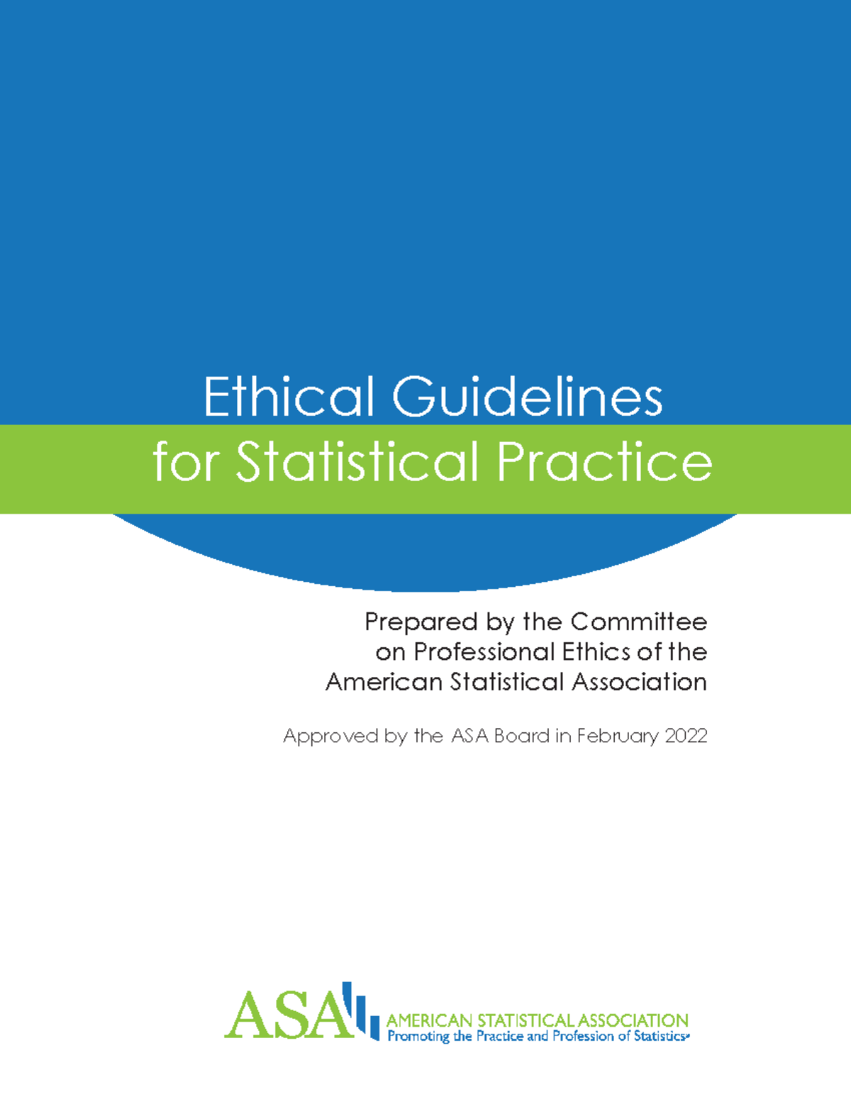 ASA 2022 Ethical Guidelines for Statistical Practice - Studocu