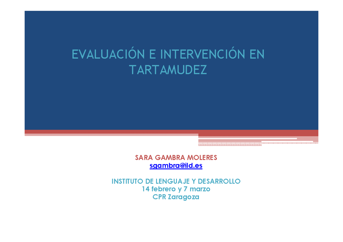 Disfluencia 3 - excelente - EVALUACIÓN E INTERVENCIÓN EN TARTAMUDEZ ...