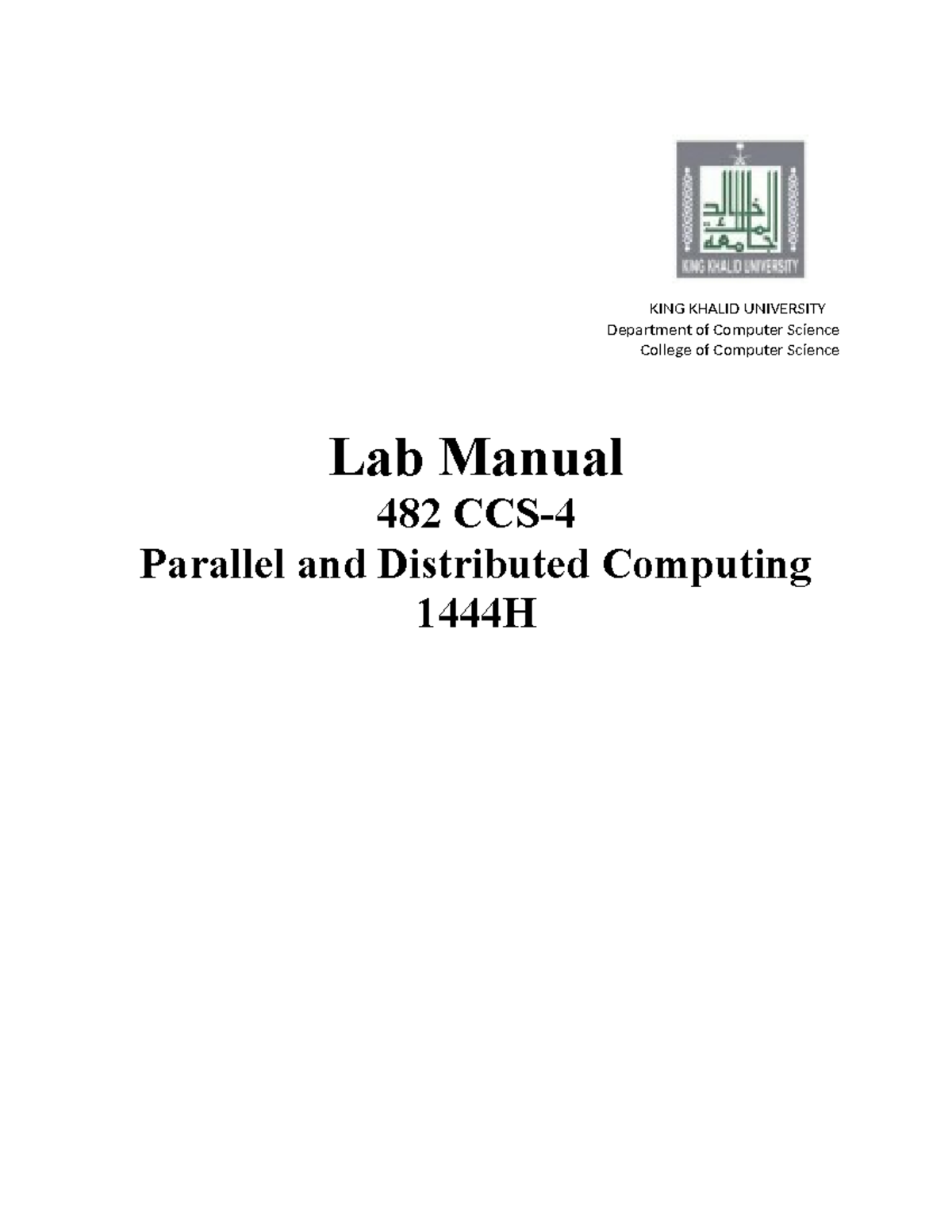 LAB Manual 482 CCS-4 (Parallel and Distributed Computing) - KING KHALID ...