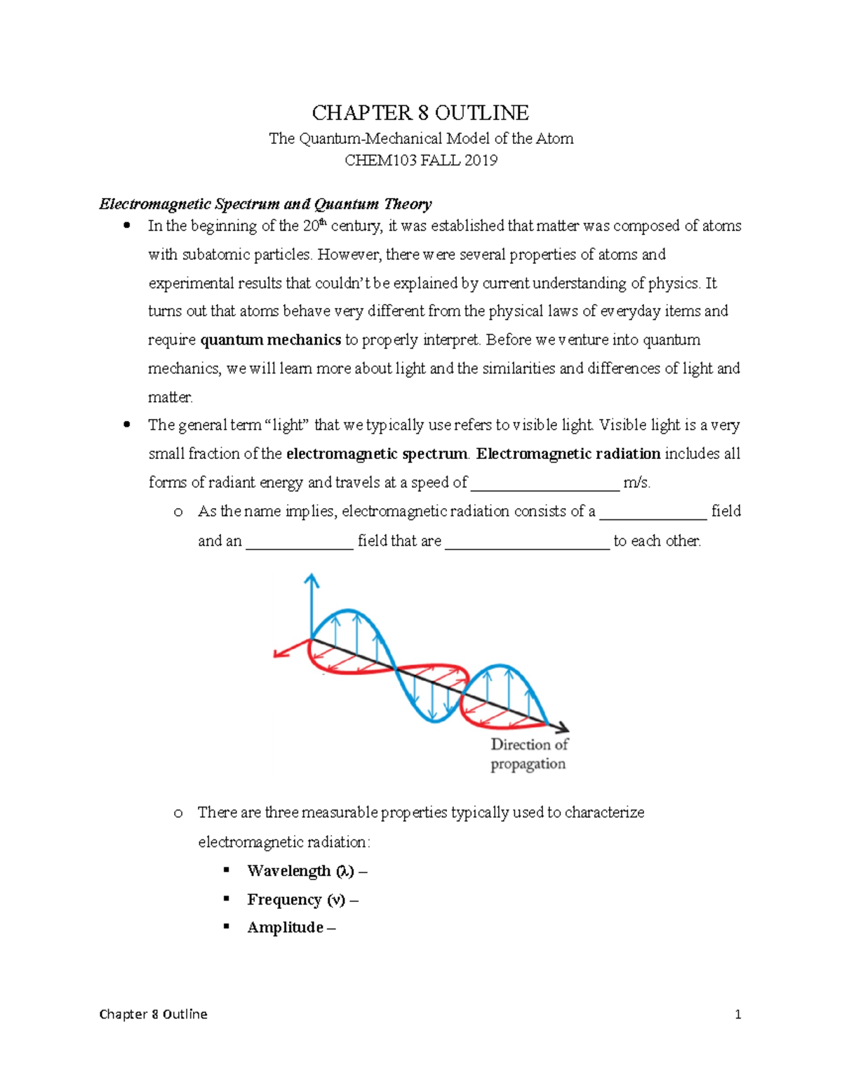 Chapter 8 Outline - CHAPTER 8 OUTLINE The Quantum-Mechanical Model of ...