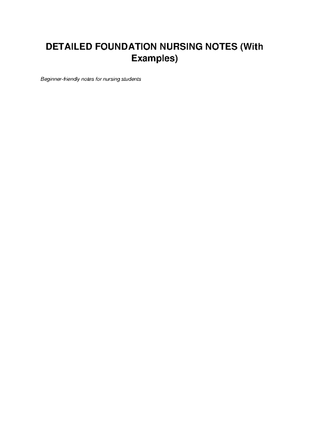 NURS 101: Detailed Nursing Notes with Examples for Students - Studocu