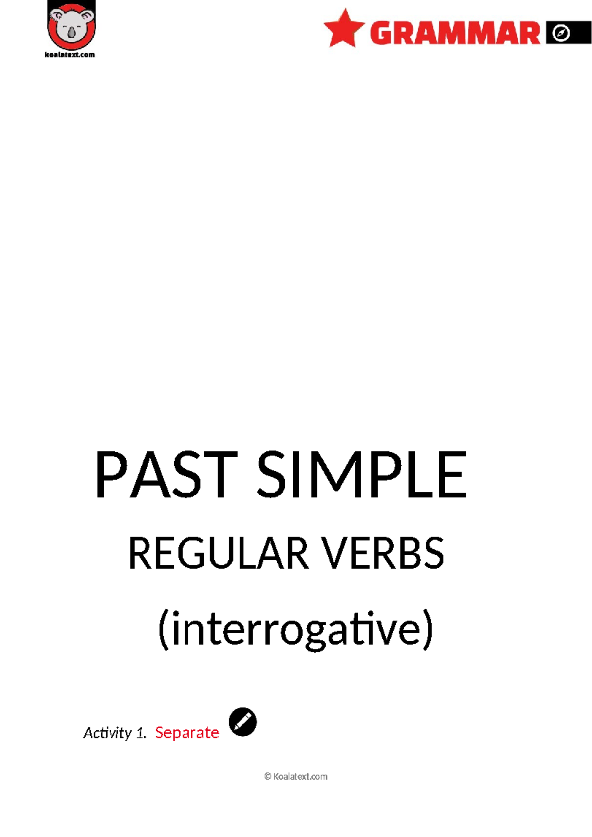 Simple Past - Interrogative - PAST SIMPLE REGULAR VERBS (interrogative ...