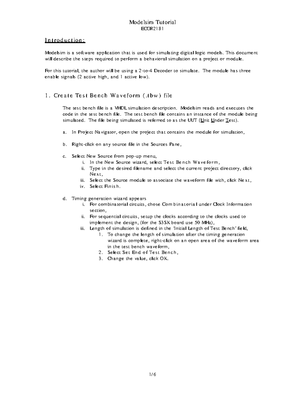 Modelsim Tutorial ECGR2181: Behavioral Simulation Steps - Studocu