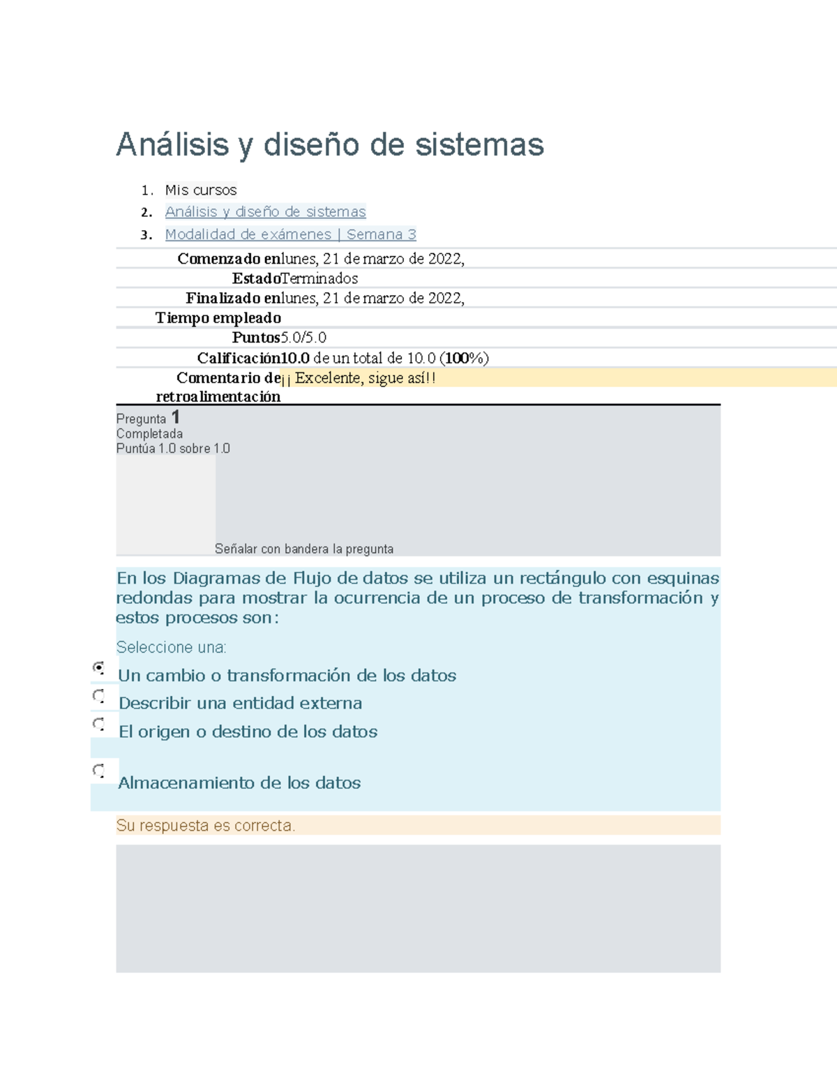 Examen Semana 3: Análisis y Diseño de Sistemas (Calificación 100%) - Studocu