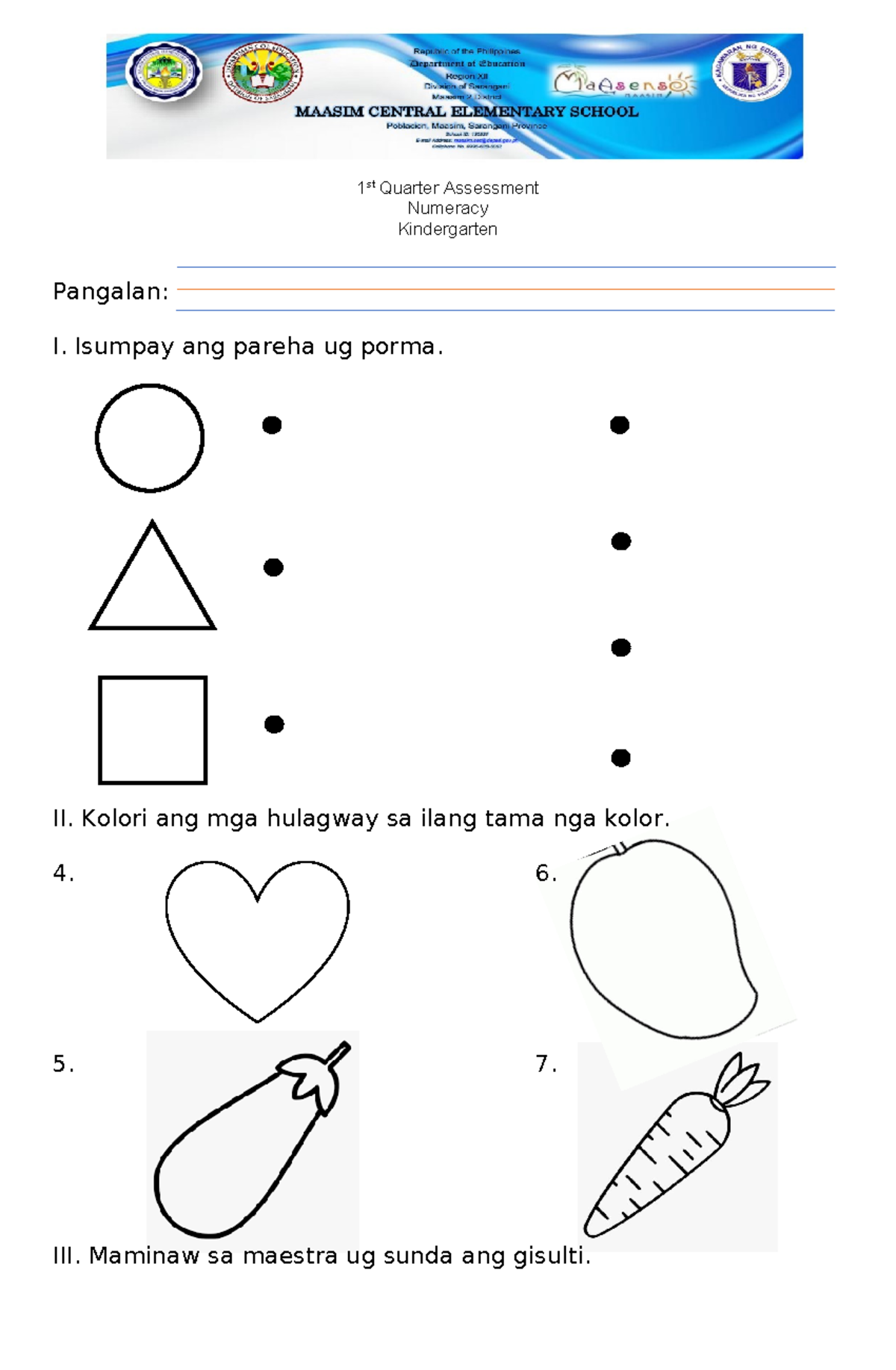 1st Quarter Exam: Kindergarten Assessment in Numeracy, Literacy & Socio ...