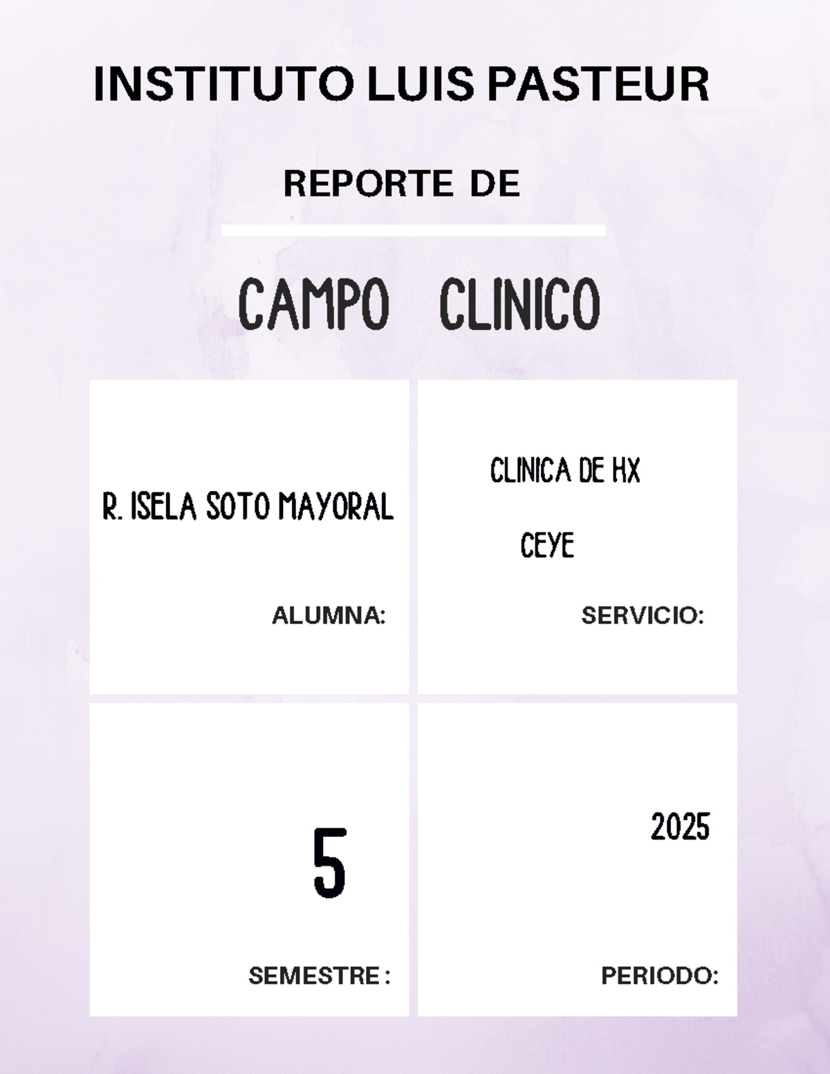 Reporte Campo Clinico 20250321 183029 0000 - CAMPO CLINICO R. ISELA ...