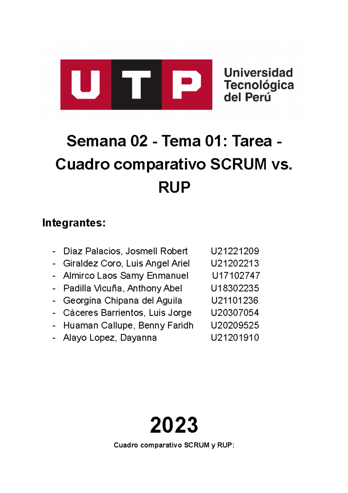 Semana 02 - Tema 01: Tarea - Comparativa SCRUM vs RUP 2023 - Studocu