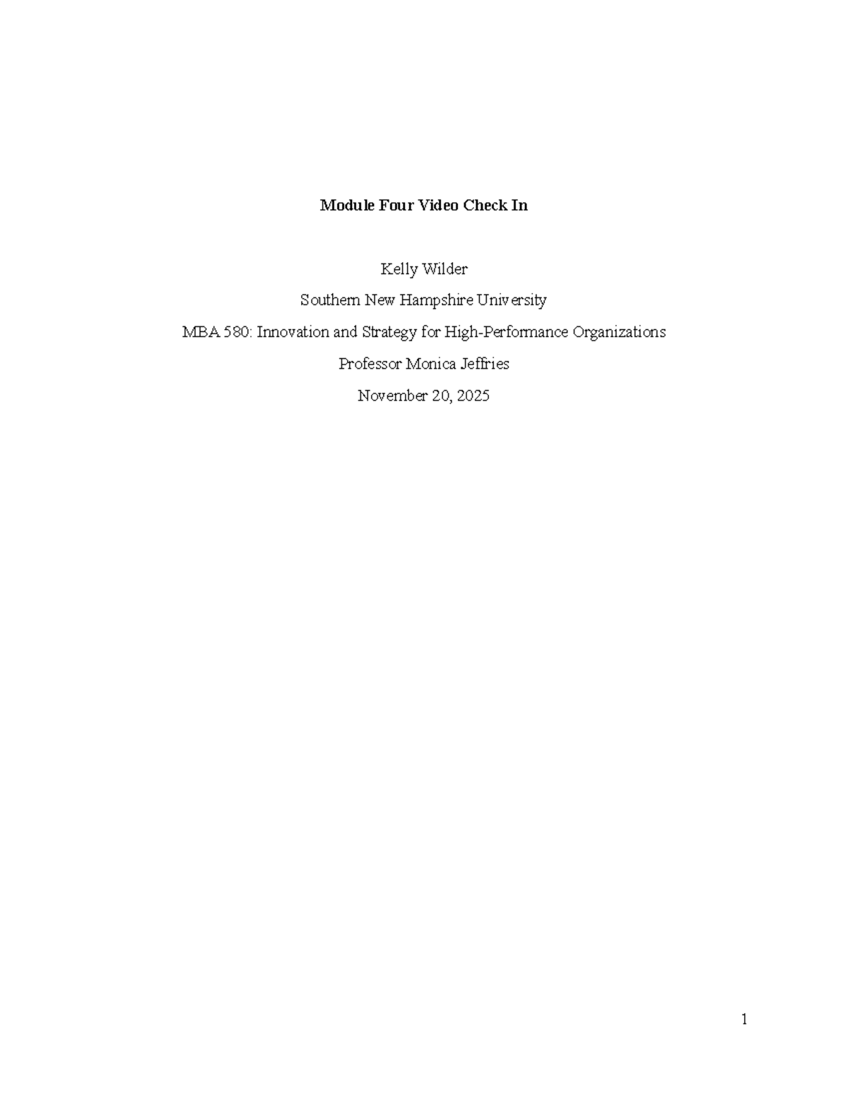 MBA 580: Week 4 Module Four Video Check-In Notes - Studocu