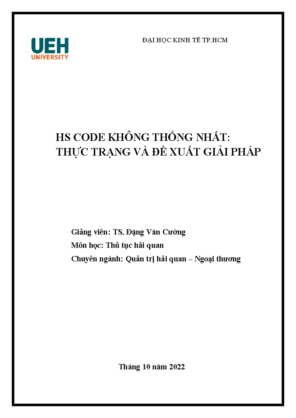 THU TUC HAI QUAN - TIEU LUAN - ĐẠI HỌC KINH TẾ TP HS CODE KHÔNG THỐNG ...