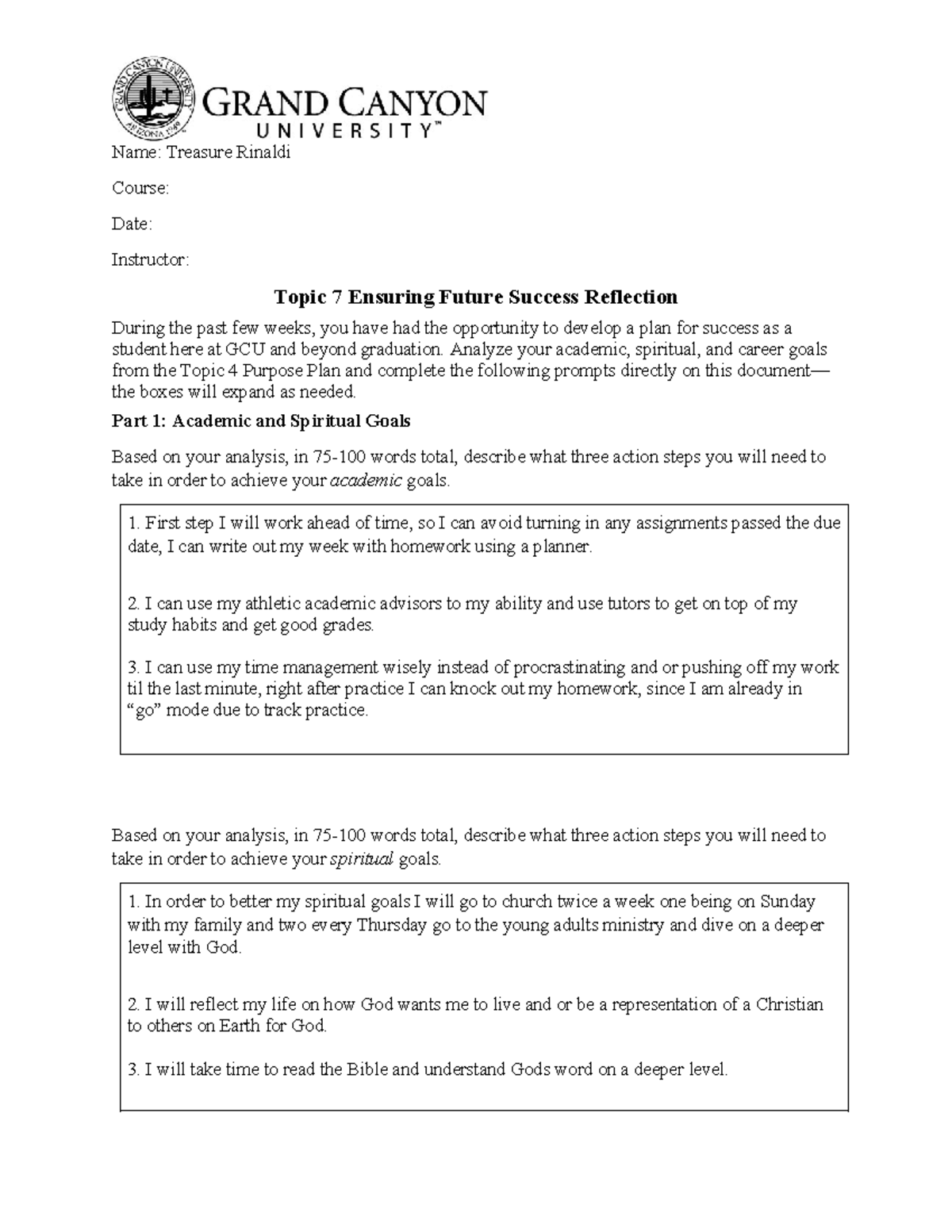 UNV 107 T7 Reflection - Tedious work - Name: Treasure Rinaldi Course ...