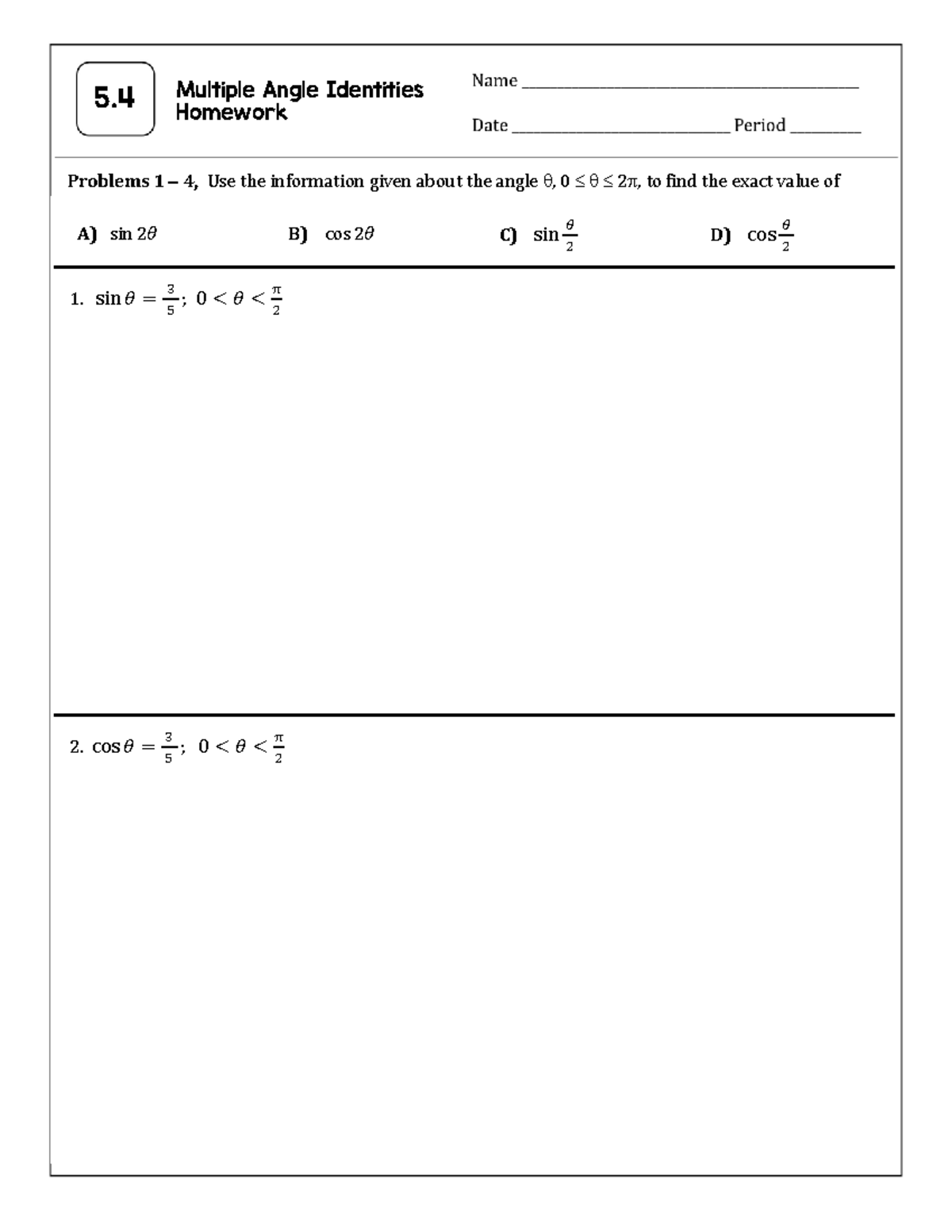 Practice 5.4: Multiple Angle Identities Homework Problems - Studocu