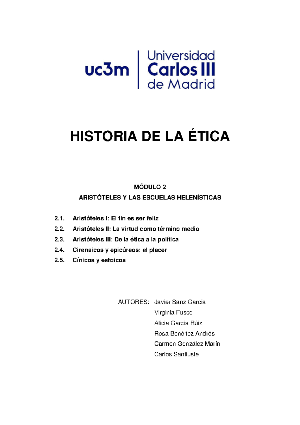 HISTORIA DE LA ÉTICA MÓDULO 2: ARISTÓTELES Y ESCUELAS HELENÍSTICAS ...