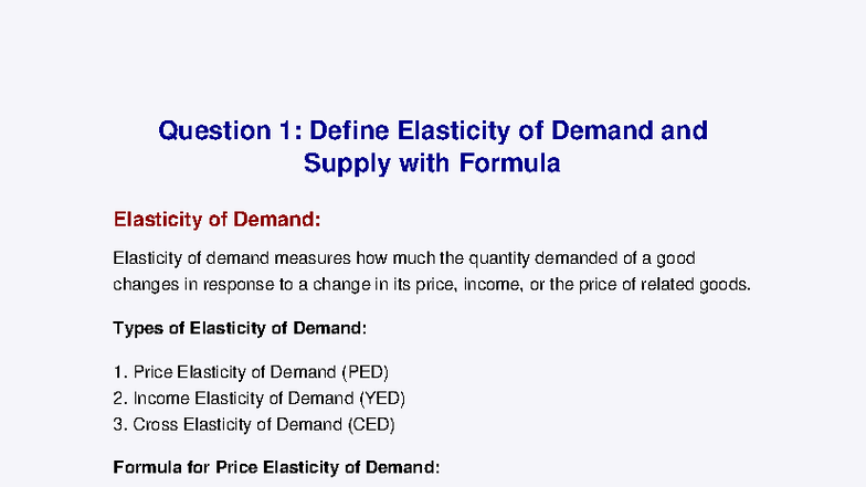 Elasticity of Demand & Supply: Definitions & Formulas - Studocu