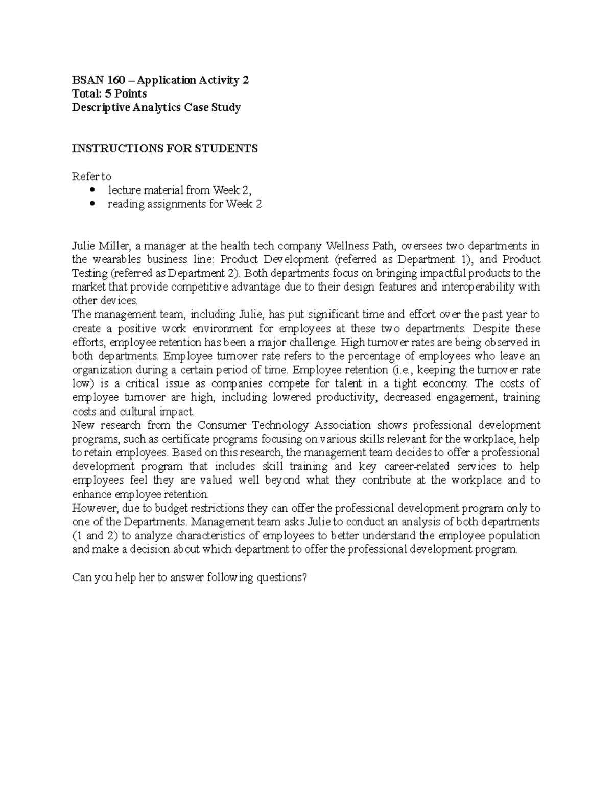 BSAN 160 Applied Activity #2 - BSAN 160 – Application Activity 2 Total: 5 Points Descriptive ...