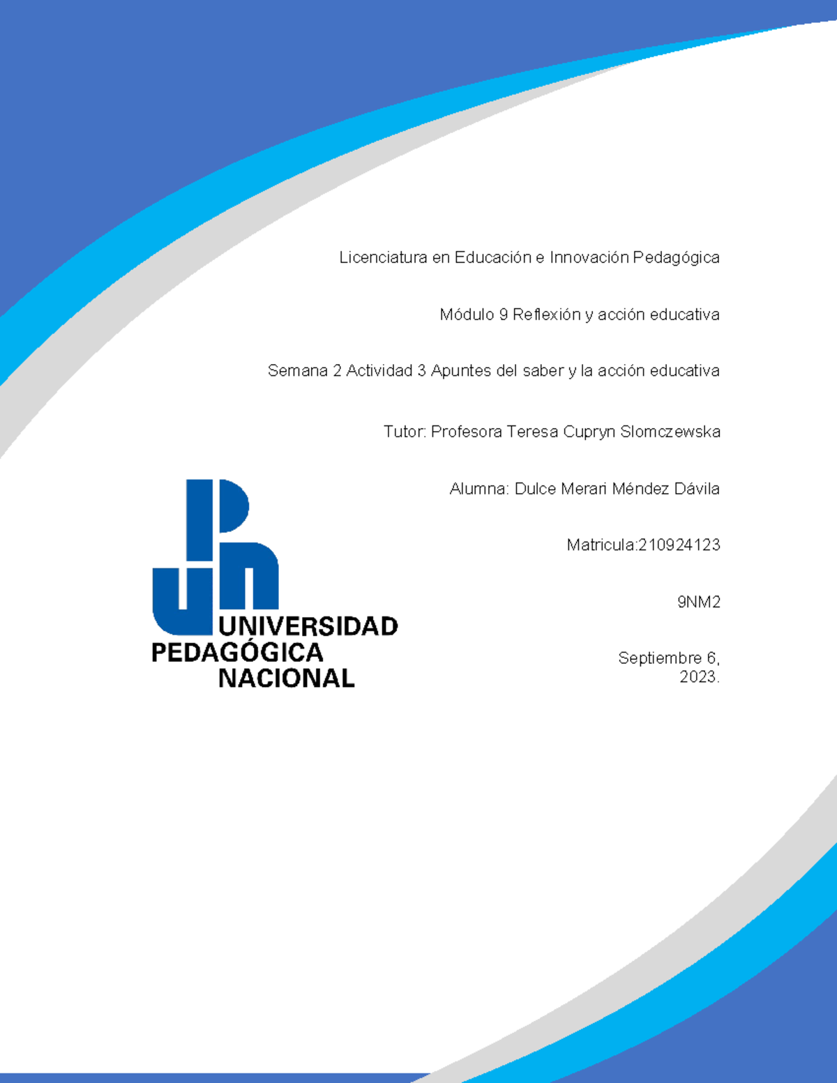 Apuntes del Saber y la Acción Educativa - Lic. en Educación Módulo 9 ...