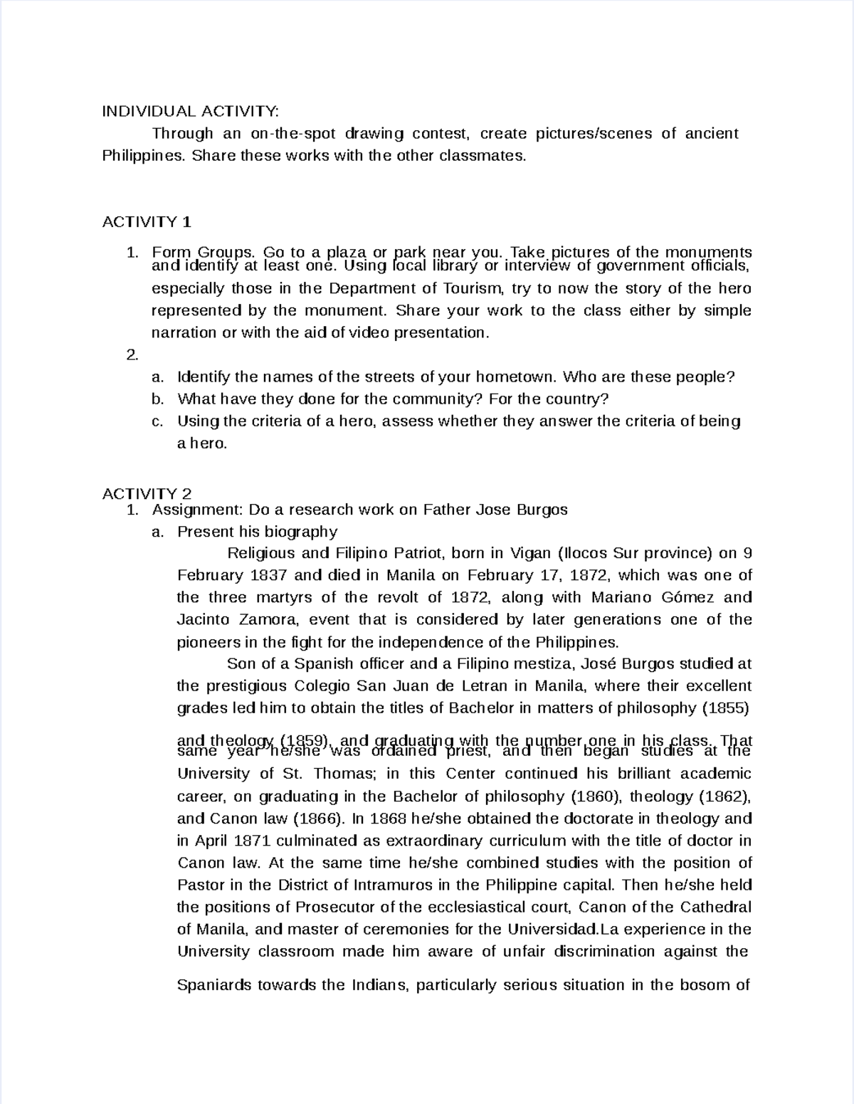 Listed below are some important traits and values of Dr. Jose Rizal ...