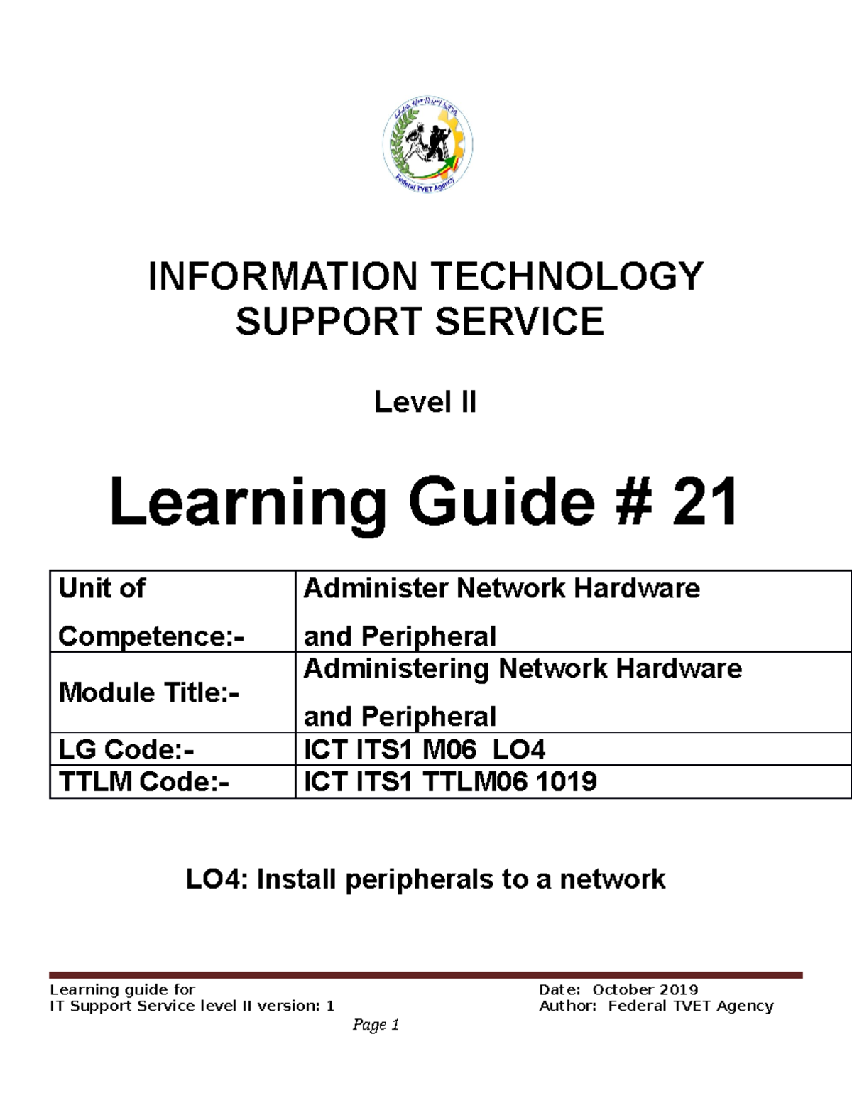 LO4 - new doc - INFORMATION TECHNOLOGY SUPPORT SERVICE Level II Learning Guide # 21 Unit of ...