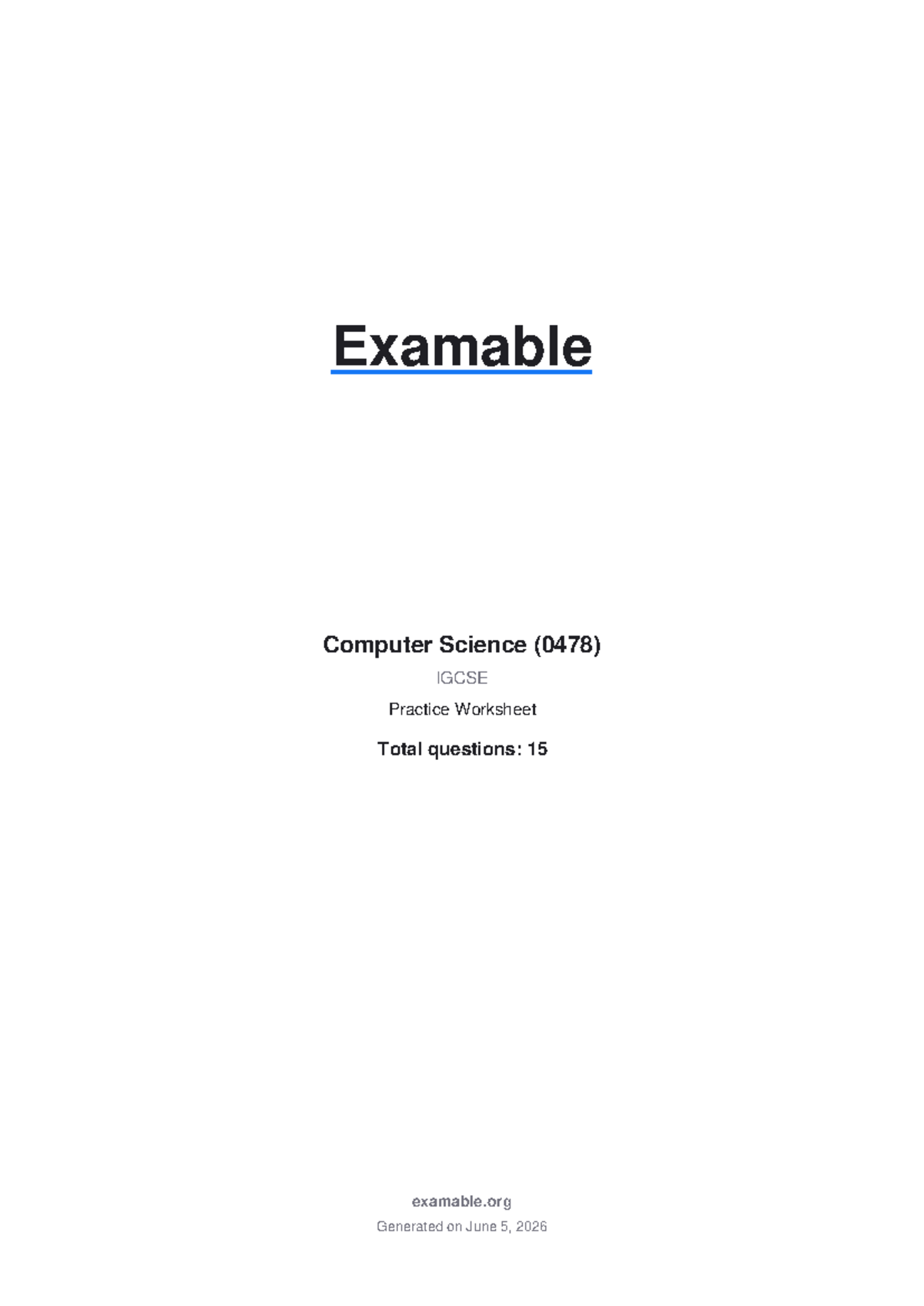 IGCSE Computer Science (0478) Examable Practice Worksheet - Studocu