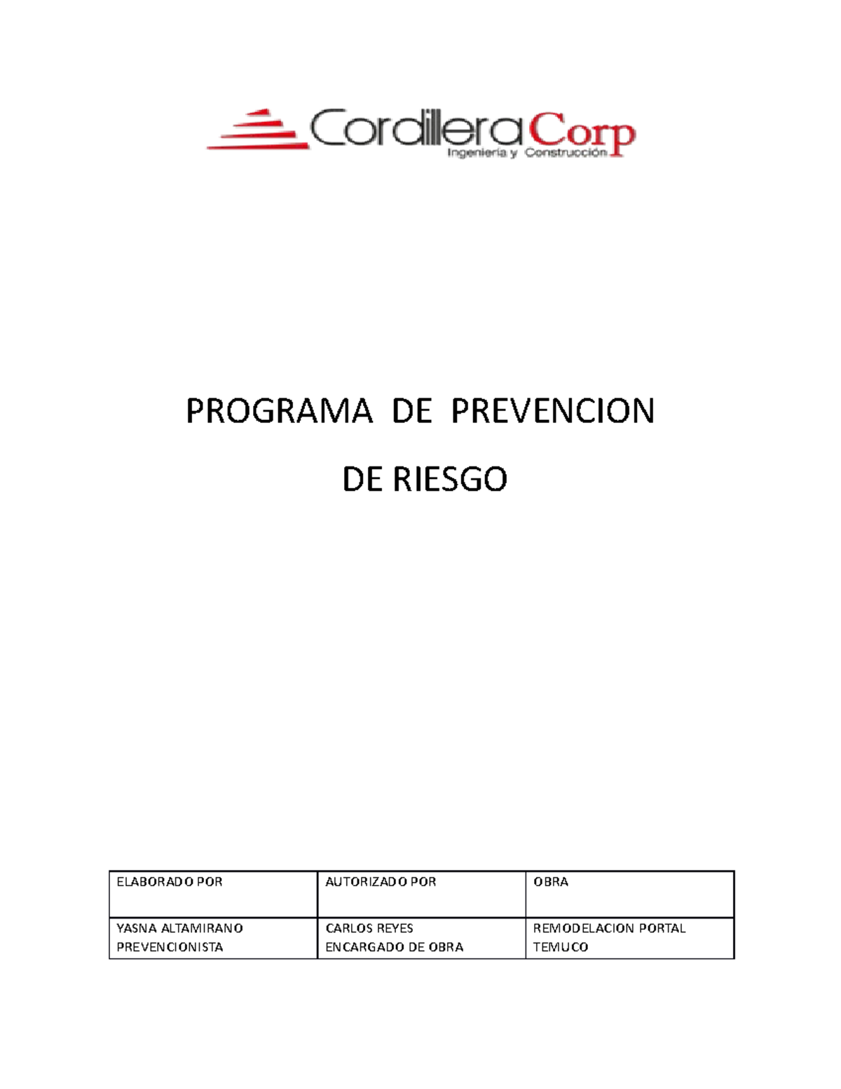 Programa DE Prevencion - PROGRAMA DE PREVENCION DE RIESGO ELABORADO POR AUTORIZADO POR OBRA ...