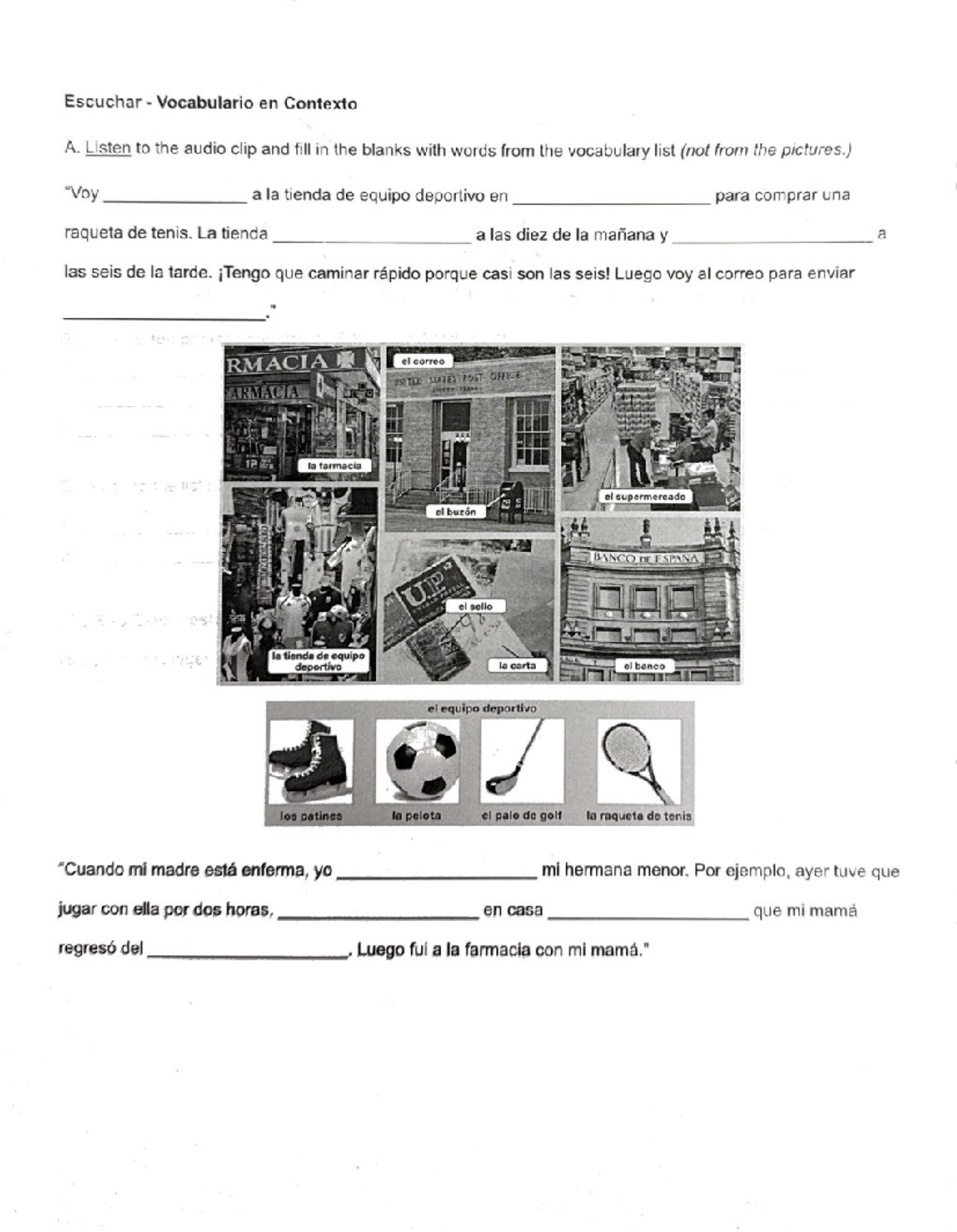 Eeeeeee - Spanish stuff - Escuchar Vocabulario en Contexto A. Listen to ...