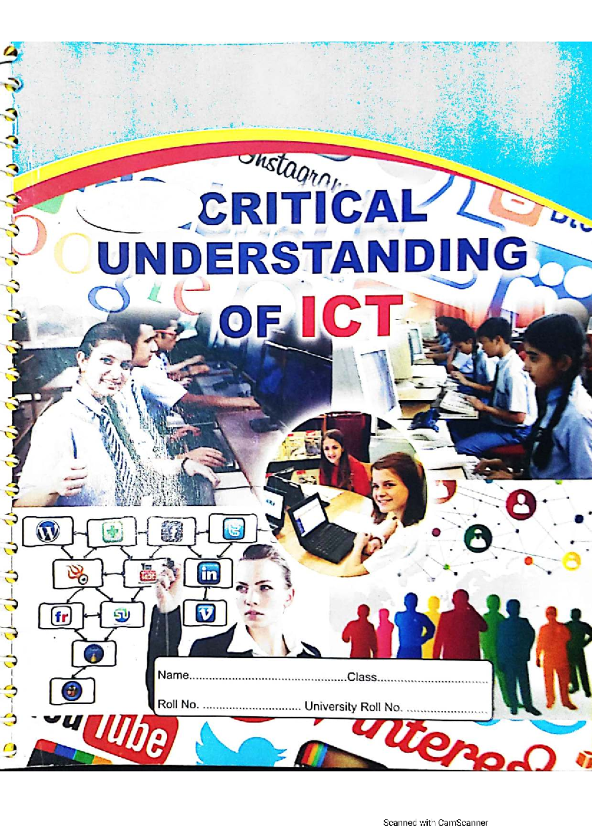 Critical Understanding of ICT (Course Code: CRITIC L L) - Studocu