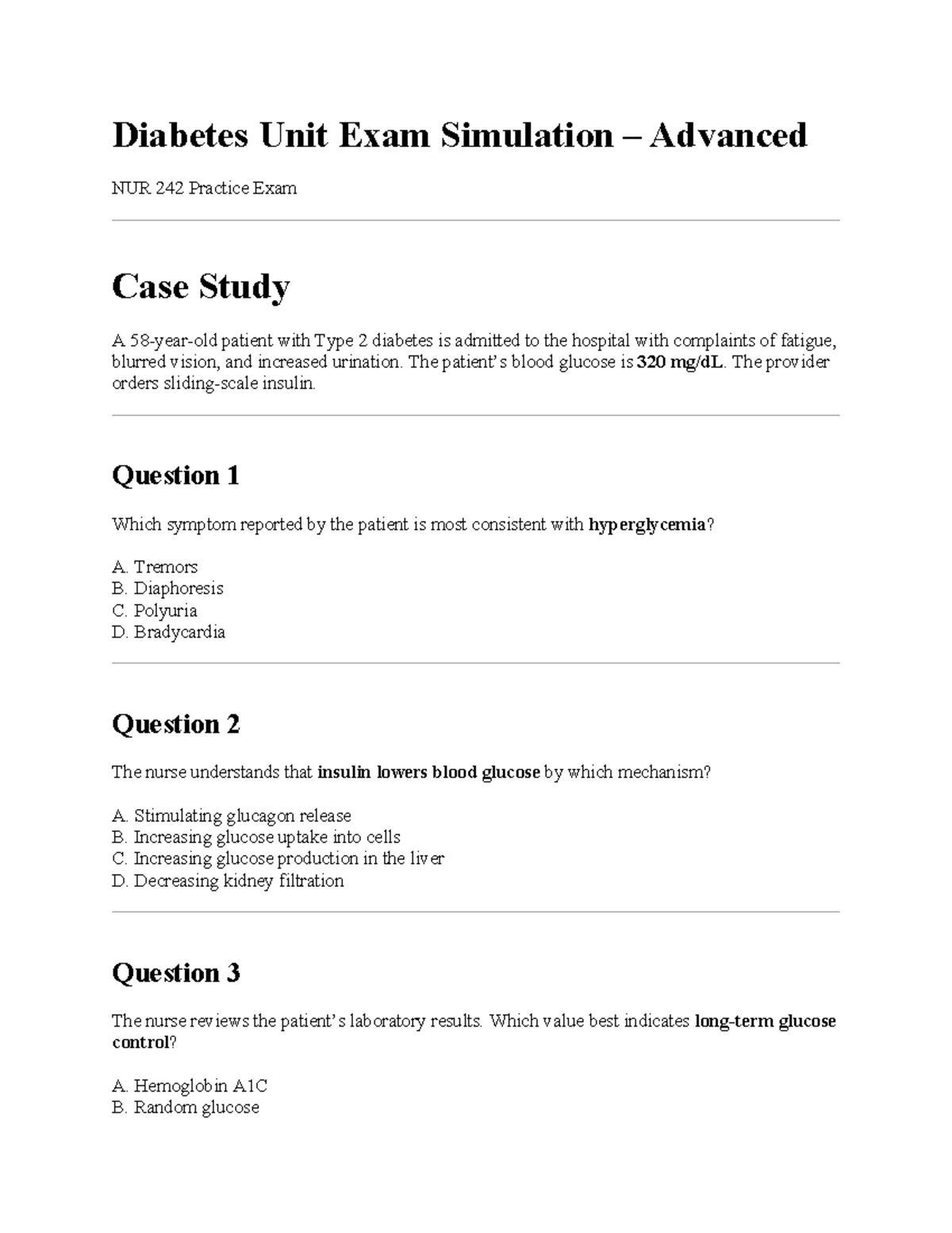 NUR 242 Unit 9 Diabetes Exam Simulation: 15 Questions & Answers - Studocu