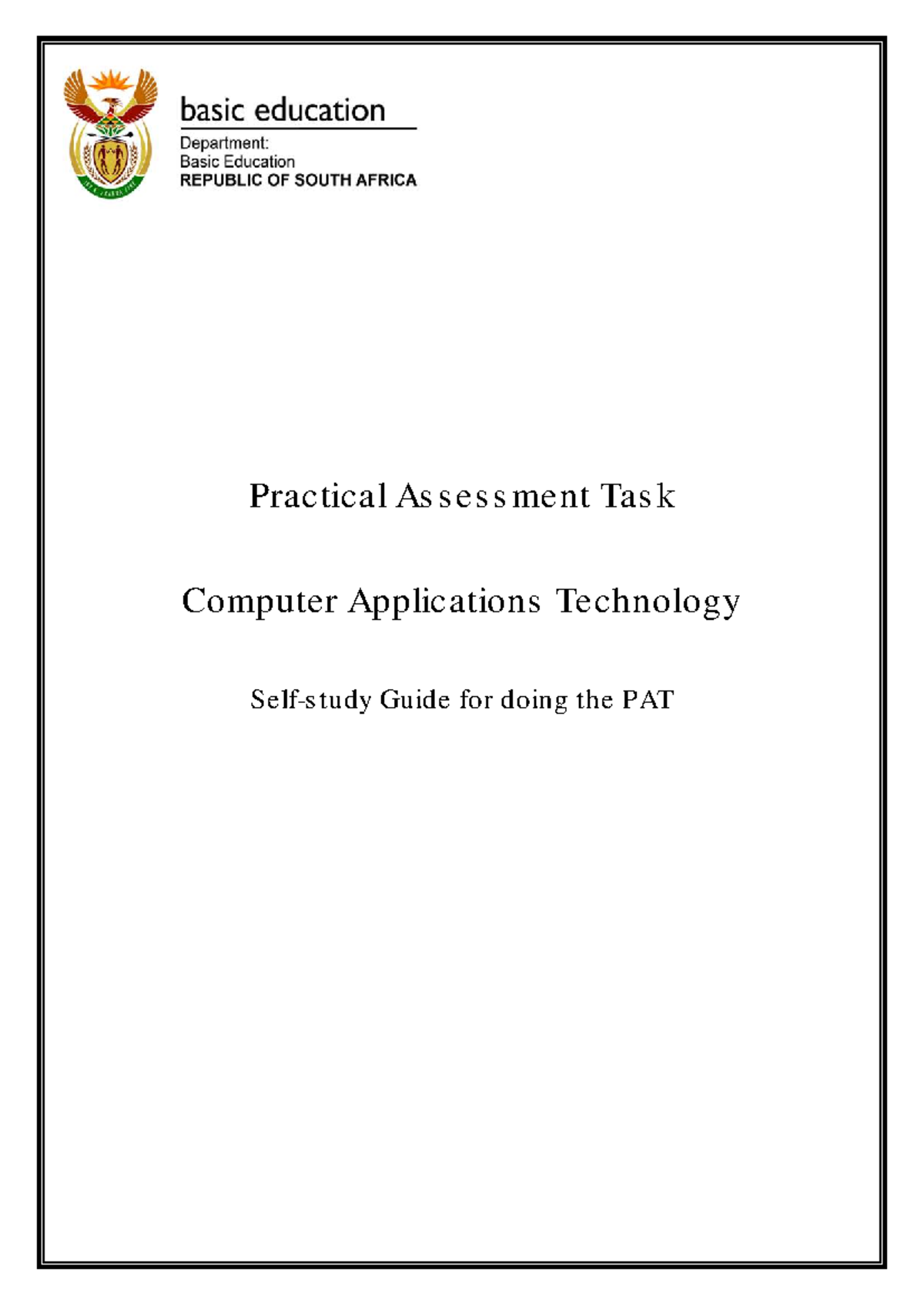 Self-Study Guide for CAT PAT 2010: Practical Assessment Task Overview ...