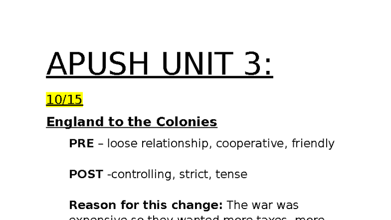 APUSH UNIT 3: England to Colonies - Relations Pre & Post 1763 - Studocu