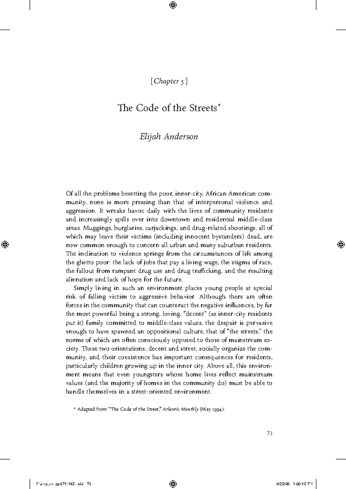The Code of the Streets: Analyzing Inner-City Violence and Culture ...