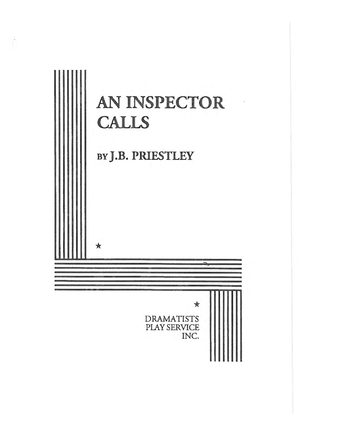 AN INSPECTOR CALLS: A Study of J.B. Priestley's Play and Themes - Studocu