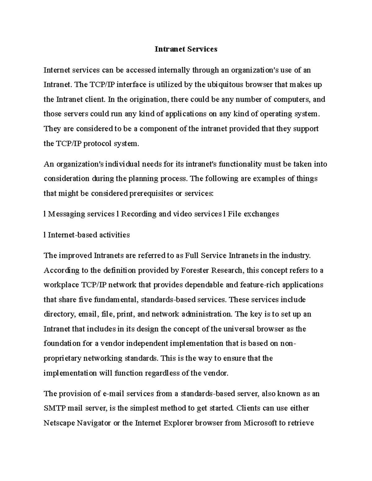 Intranet Services - Intranet Services Internet services can be accessed ...